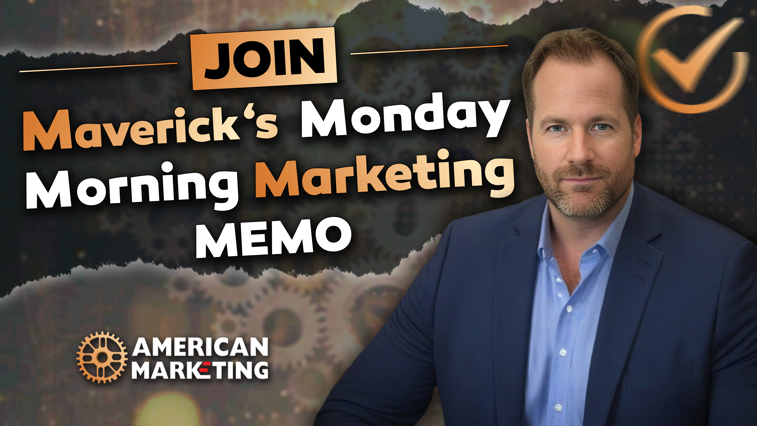 Subscribe to the Maverick Monday Morning Marketing Memo